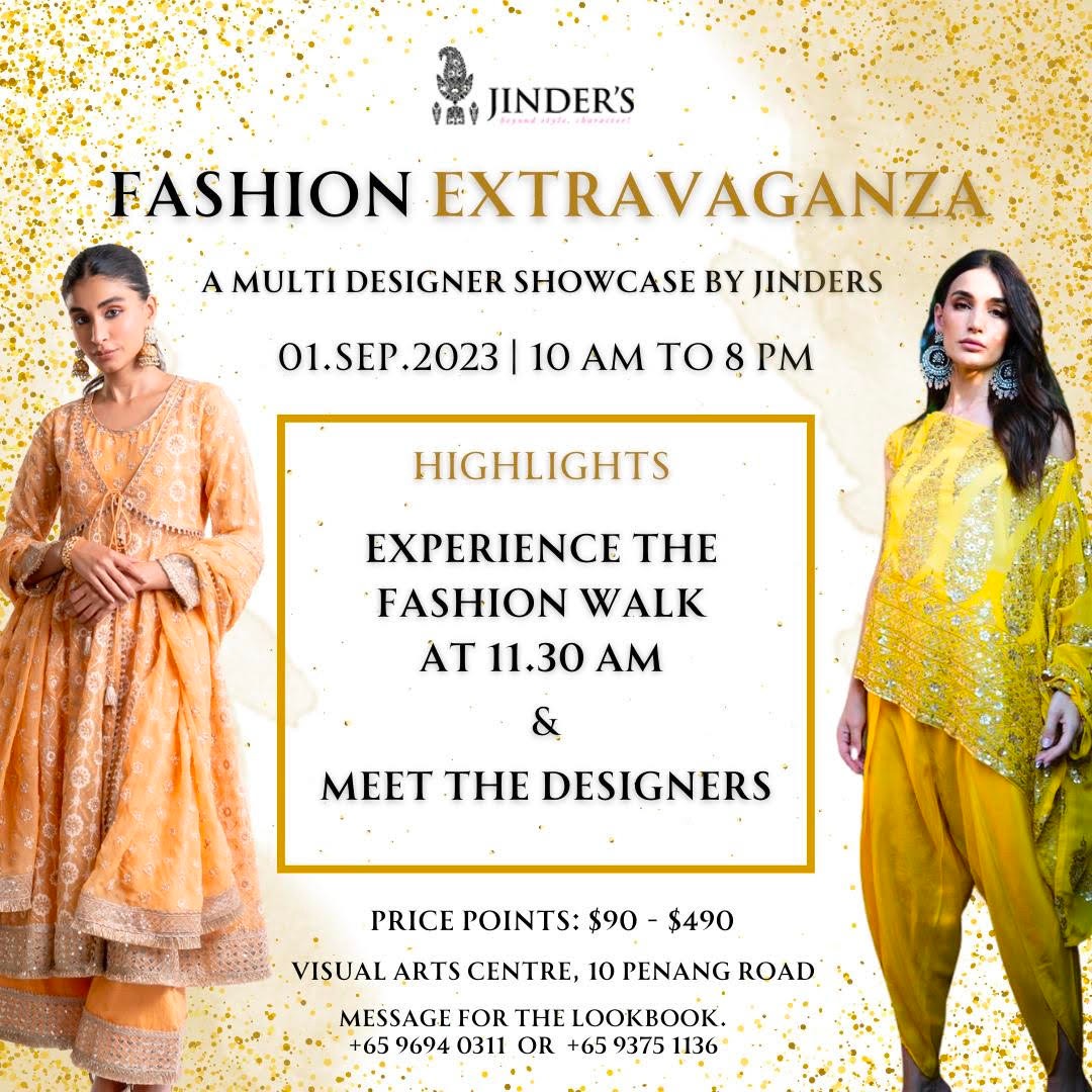 FASHION EXTRAVAGANZA by JINDER'S - Visual Arts Centre