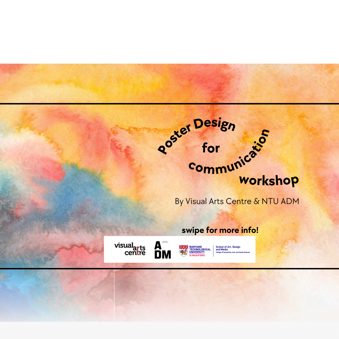 VAC x NTU ADM December - Visual Arts Centre