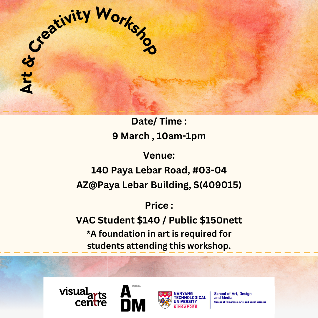 VAC x NTU ADM December - Visual Arts Centre