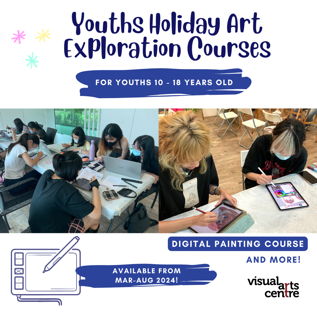 Holiday Art Immersion Class for Youths aged 10 and above this holiday!