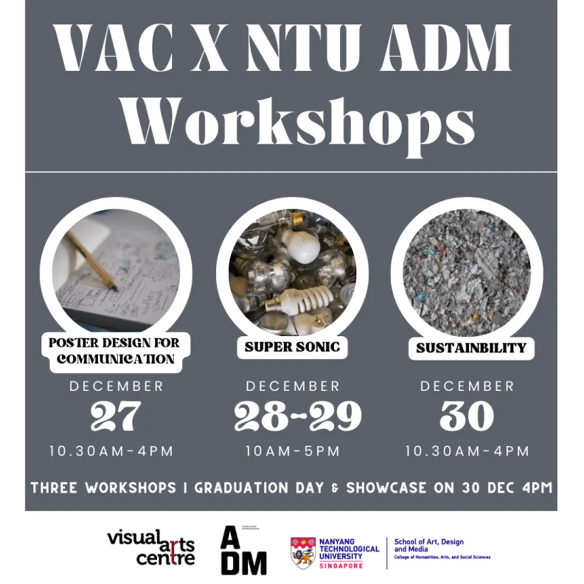 VAC x NTU ADM December - Visual Arts Centre