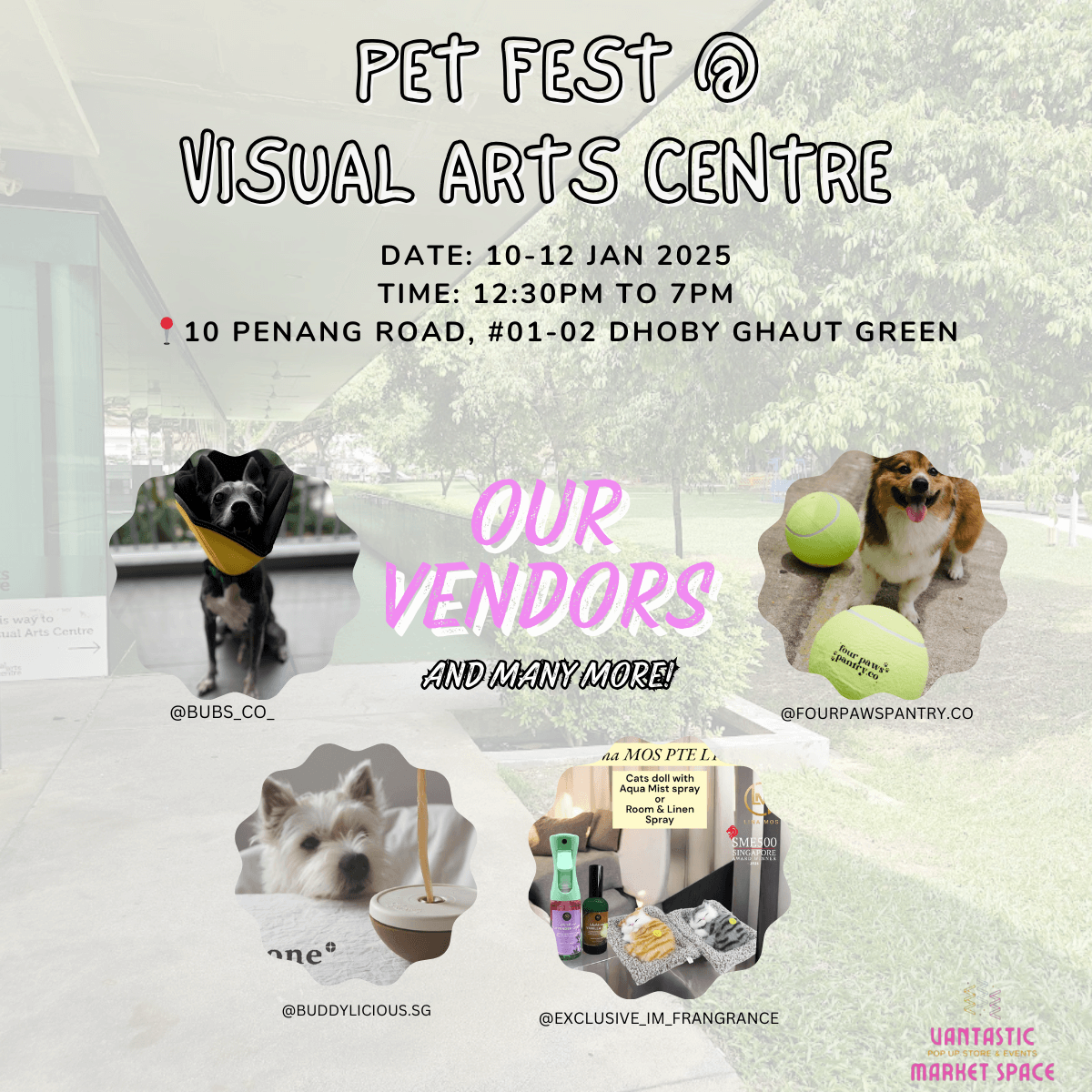 Pet Fest 2025 - at Visual Arts Centre from 10–12 January 2025